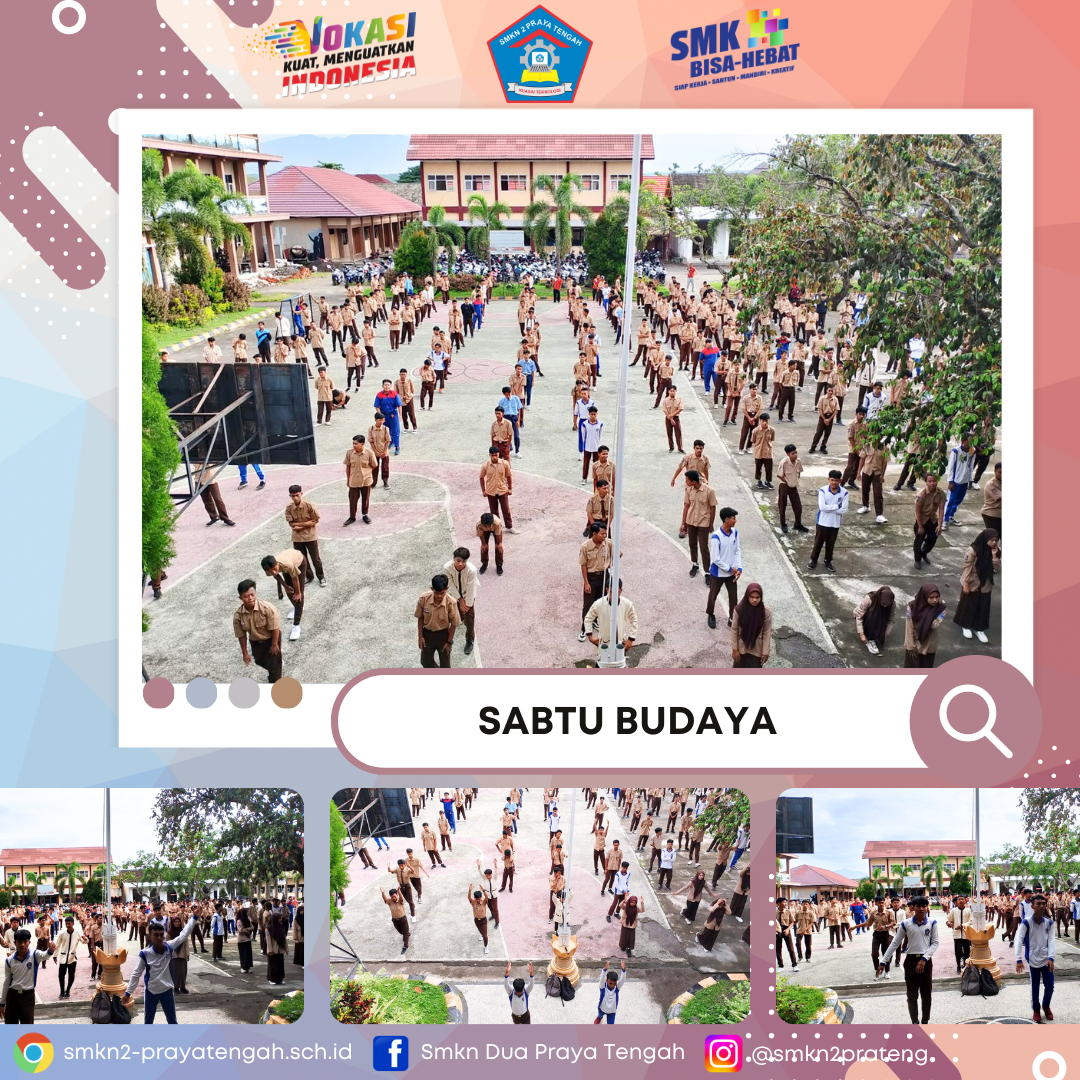 SMK Negeri 2 Praya Tengah – Kuasai Teknologi | Beriman | Tangguh ...